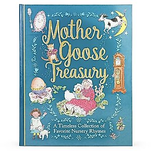 Mother Goose Treasury: A Beautiful Collection of Favorite Nursery Rhymes for Children (Hardcover Storybook Treasury)