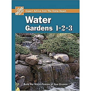 Water Gardens 1-2-3 (HOME DEPOT 1-2-3)