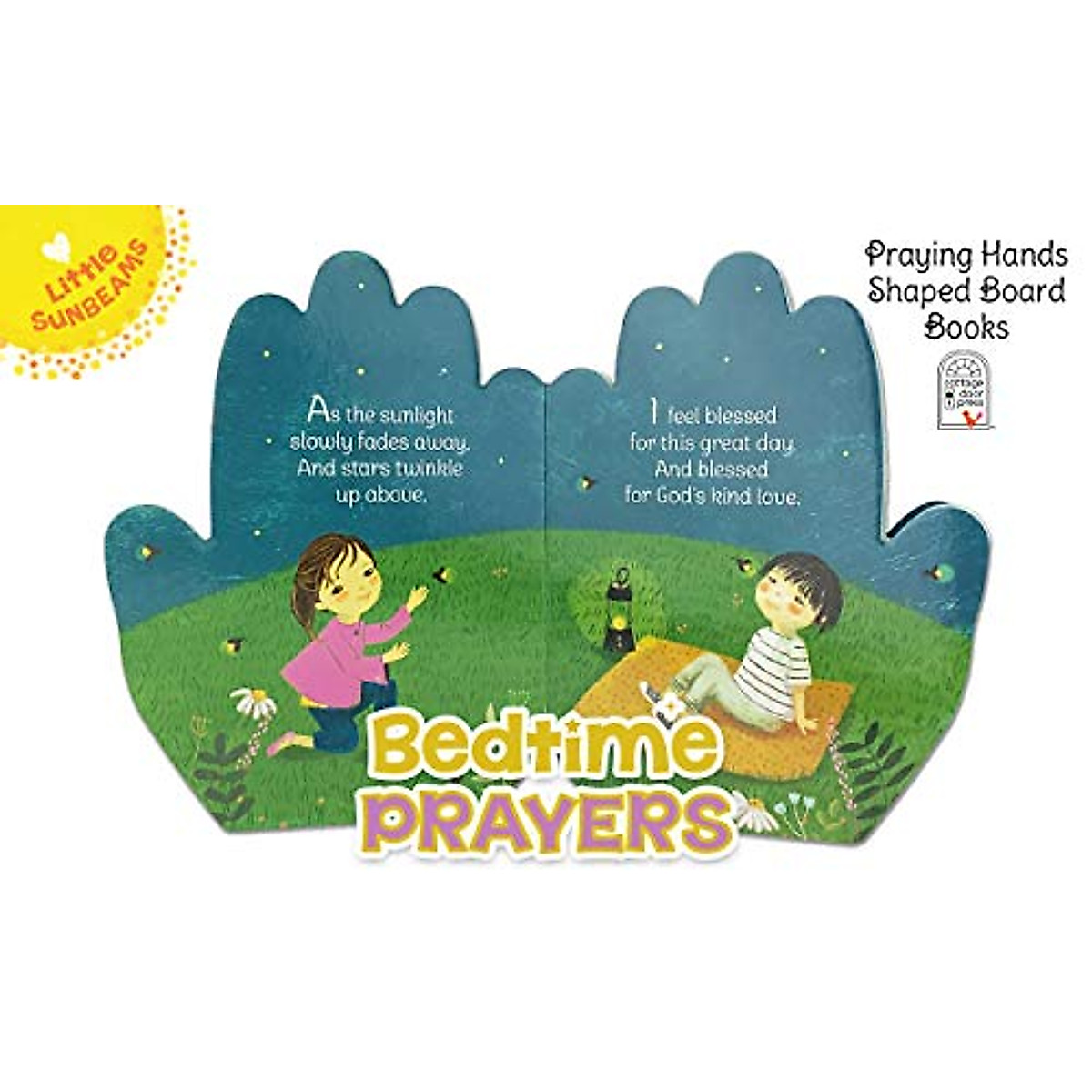 Goodnight God Bedtime Prayers Praying Hands Board Book - Gift for Easter, Christmas, Communions, Birthdays, and more! (Little Sunbeams)
