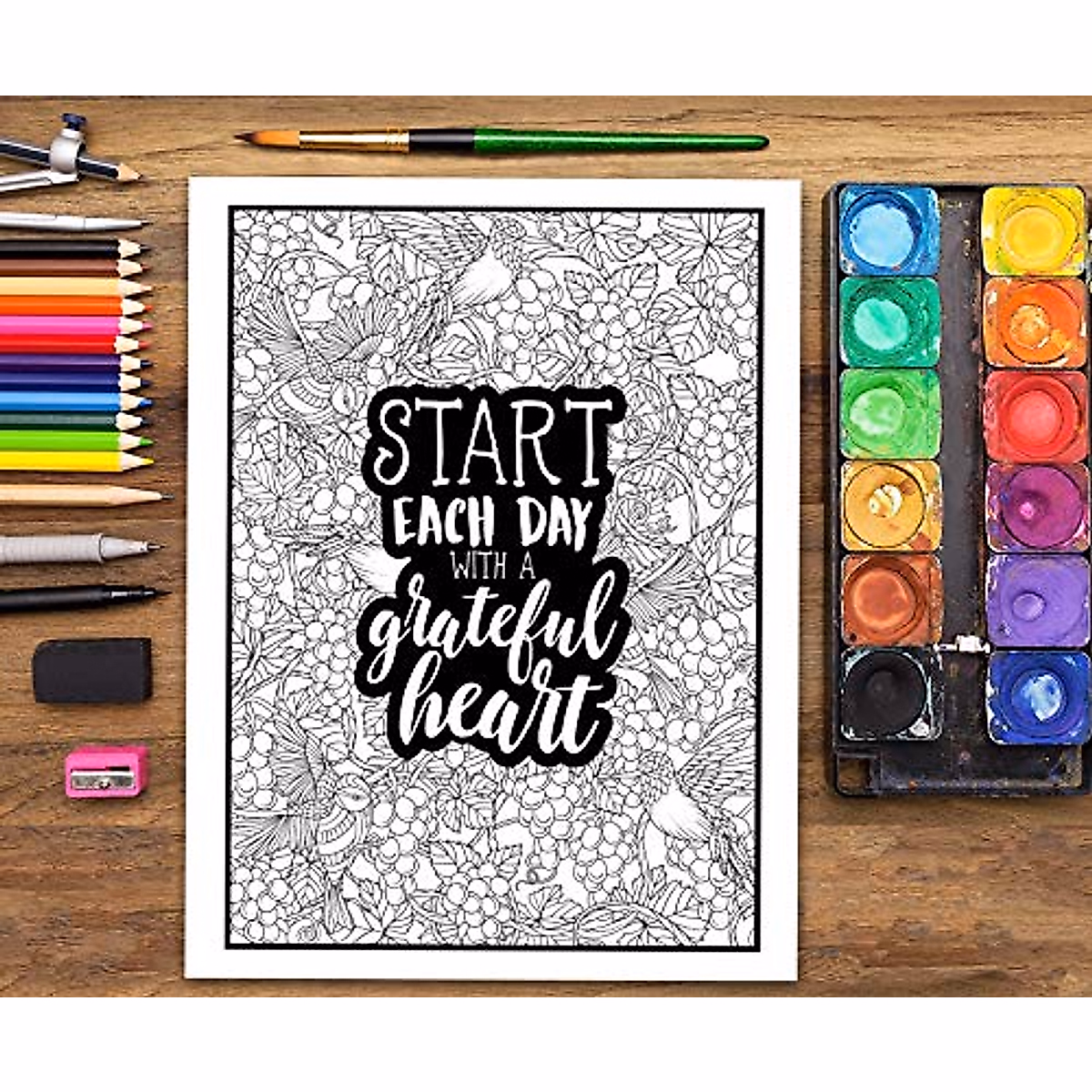 An Inspirational Colouring Book For Everyone: Be Fearless In The Pursuit Of What Sets Your Soul On Fire