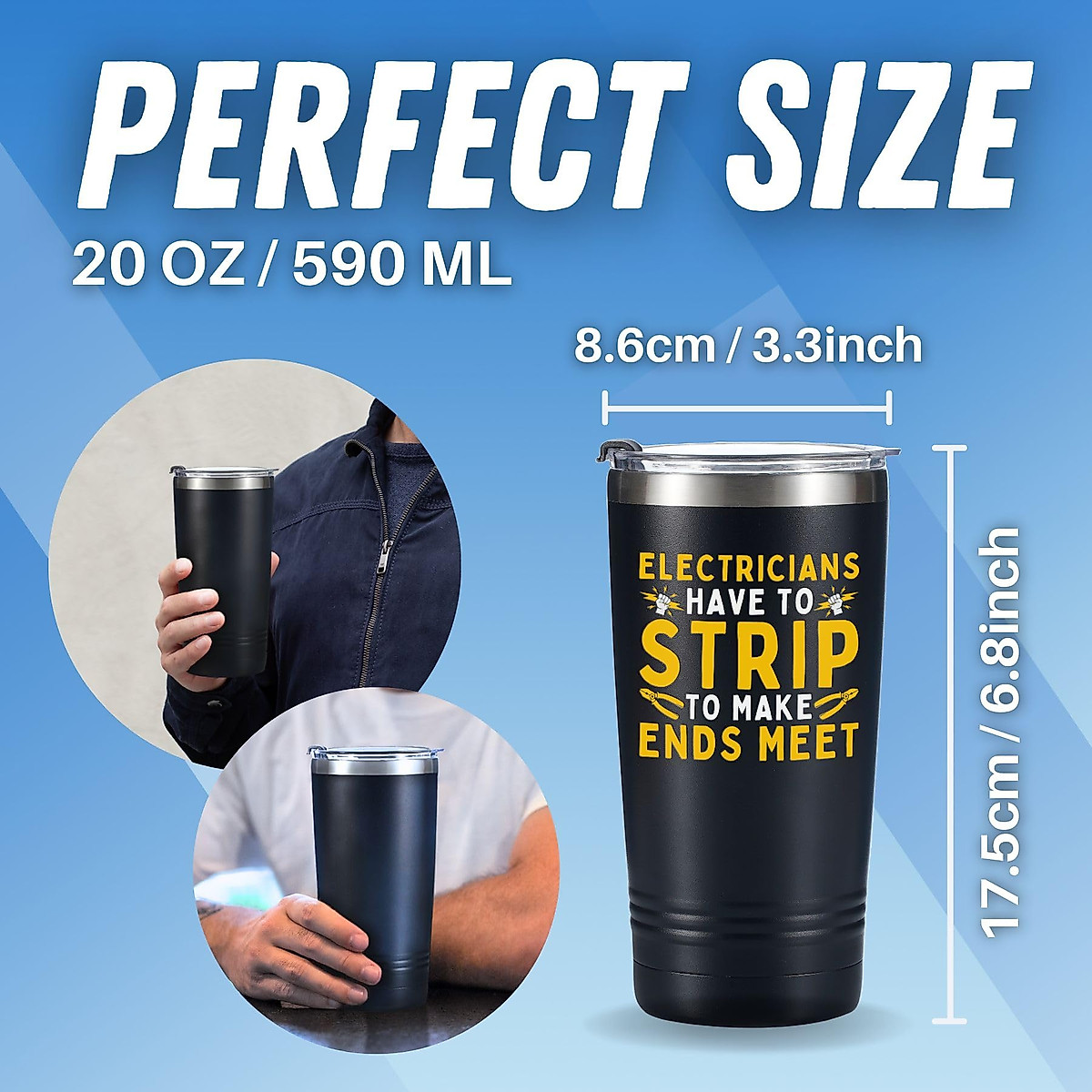 Onebttl Electrician Gifts Tumbler Travel Coffee Mug, for Dad, Husband, Father's Day, Birthday, Stainless Steel Insulated 20oz/590ml - Strip to Make Ends Meet