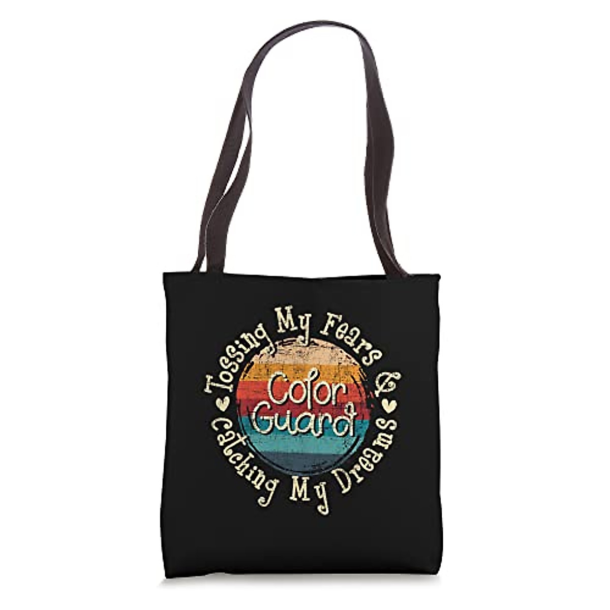 Tossing My Fears & Catching My Dreams - Flag Colorguard Tote Bag