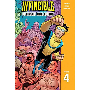 Invincible: The Ultimate Collection Volume 4 (Invincible Ultimate Collection, 4)
