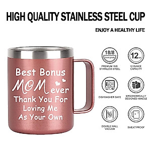 Gifts for Bonus Mom, Best Bonus Mom Ever Cup, Best Bonus Mom Ever Thank You for Loving Me As You Own Stainless Steel Insulated Mug, Birthday Mothers Day Gifts for Bonus Mom from Daughter Son 12OZ