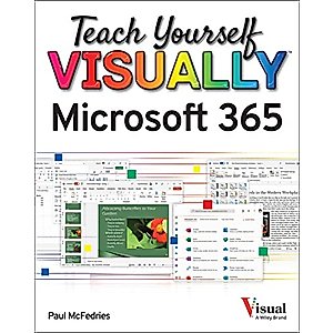 Teach Yourself VISUALLY Microsoft 365 (Teach Yourself VISUALLY (Tech))
