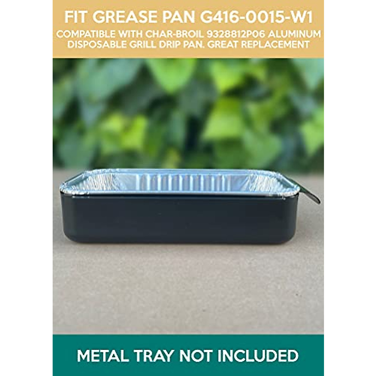 (20 Pack) Drip Pans Compatible with Char-Broil Grills 9328812P06 Foil Liner l Fits Grease Tray G416-0015-W1 l Disposable Aluminum Foil