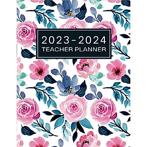 Teacher Lesson Planner 2023-2024: July to June Weekly & Monthly Class Organizer for Teachers