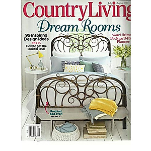COUNTRY LIVING, JULY/AUGUST, 2013 (DREAM ROOMS * 99 INSPRING DESIGN IDEAS)