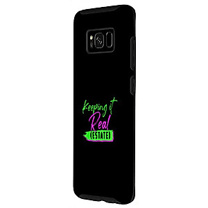 Galaxy S8 Keeping It Real Estate Agent Realtor House Property Business Case