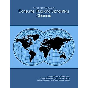 The 2020-2025 World Outlook for Consumer Rug and Upholstery Cleaners