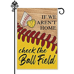Hafhue If We Aren't Here Check The Ball Field Baseball Sport Garden Flags Outdoor Farmhouse Decorations Waterproof Double Sided Printing 12x18 In, Funny Gift for Baseball Lovers