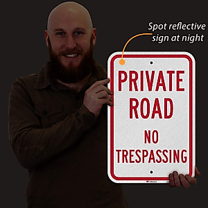 SmartSign-K-5842-EG Private Road Sign, No Trespassing Sign, Private Drive Sign, 12 x 18 Inches 3M Engineer Grade Reflective Aluminum, USA Made , Red on White