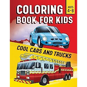 Coloring Book for Kids: Cool Cars & Trucks