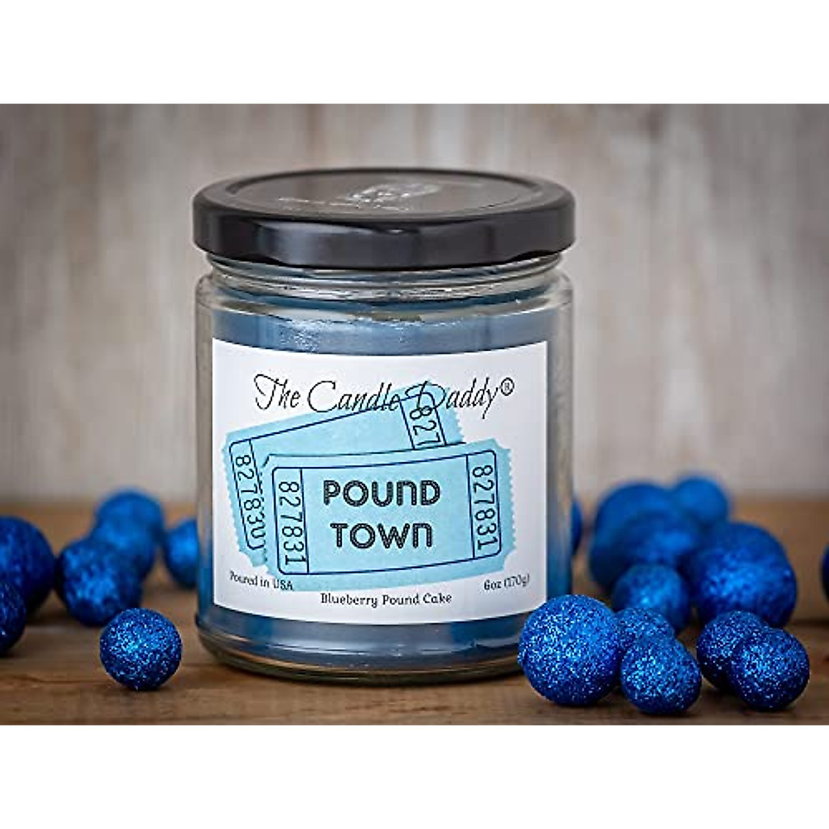 Two Tickets to Pound Town - Blueberry Pound Cake Scented - Funny 6 OZ JAR Candle- 40 Hour Burn TIME