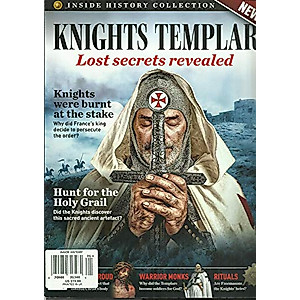 INSIDE HISTORY COLLECTION, KNIGHTS TEMPLAR, LOST SECRETS REVEALED ISSUE,2020