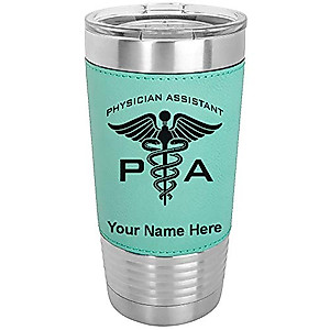 LaserGram 20oz Vacuum Insulated Tumbler Mug, PA Physician Assistant, Personalized Engraving Included (Faux Leather, Teal)