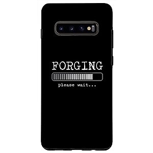 Galaxy S10+ Blacksmith Blacksmithing Funny Forging Please Wait Forge Case