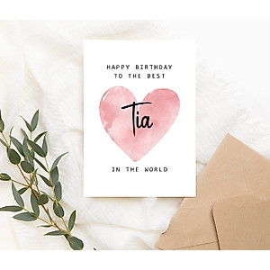 Happy Birthday To The Best Tia In The World Card - Tia Birthday Card - Tia Card - Mother's Day Gift - Happy Birthday Card Happy Birthday Mom