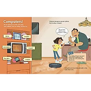 How to Explain Coding to a Grown-Up (How to Explain Science to a Grown-Up)