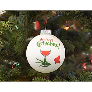 Tree Buddees Drink Up Grinches! Funny Wine Glass Bulb Ornament