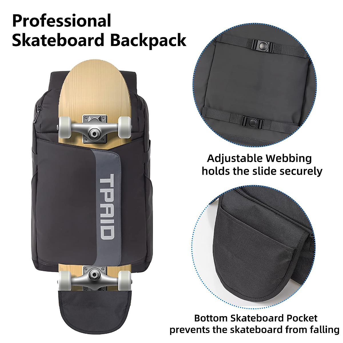 TPAID Skateboard Backpacks With Adjustable Shoulder Strap for Boys and Girls, Street Trend Skate Carry Bags