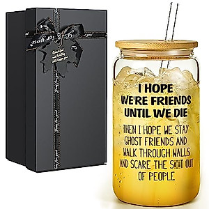 Gifts for Women Men, 16oz Drinking Glass Cup, Unique Friendship Gift for Best Friend BFF Bestie, Funny Personalized Birthday Christmas Valentines Mothers Day Present for Coworker Sister Female Her Him