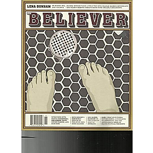 THE BELIEVER MAGAZINE OCTOBER/NOVEMBER, 2017 ISSUE, 115