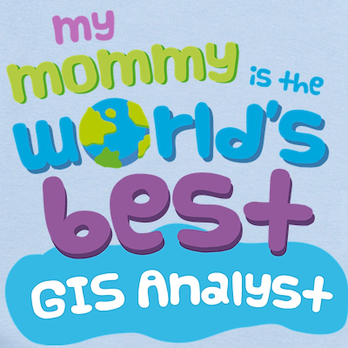 CafePress GIS Analyst Gift for Kids Infant Bodysuit Cute Infant Bodysuit Baby Romper Sky Blue
