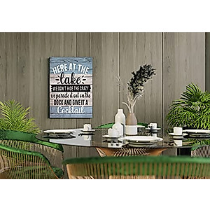 Here At The Lake We Don't Hide The Crazy Wall Art Canvas Farmhouse Lake Theme 11x14 Inch Prints Decor For Lake House Home Bedroom Gifts For Lake Lover,Lake Housewarming,Lake House Porch Sign Decor