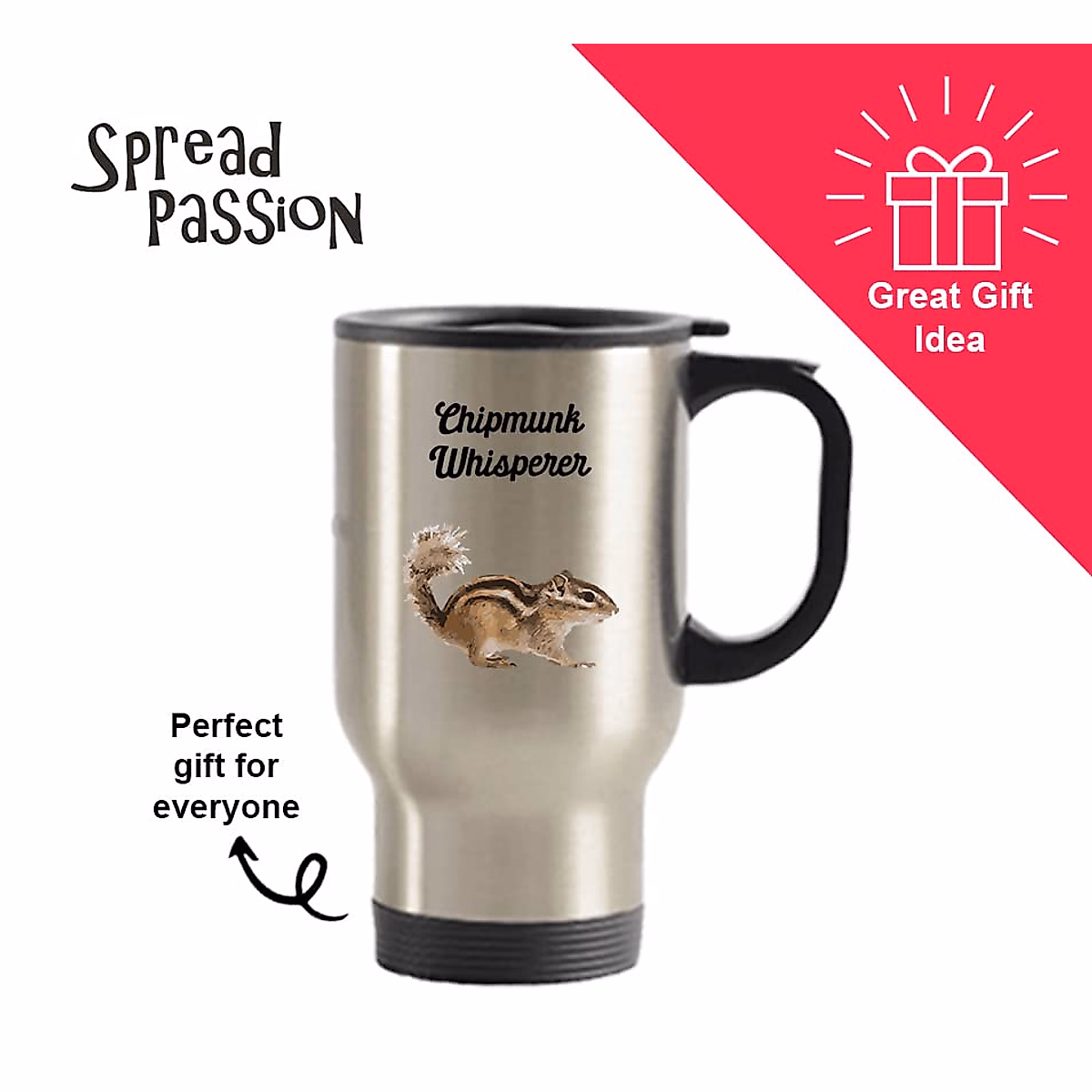 SpreadPassion Chipmunk Whisperer Travel Mug - Funny Tea Hot Cocoa Coffee Insulated Tumbler Cup - Novelty Birthday Christmas Gag Gifts Idea