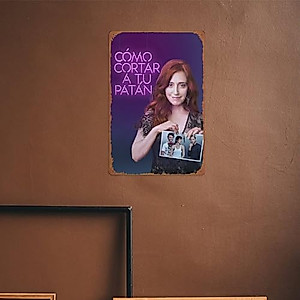 IEITB How to Break Up with Your Douchebag Tin logo retro poster restaurant wall decoration home door garden store bar coffee shop club logo gift 12 X 8 inches