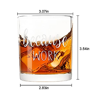 Waipfaru Coworker Gift, Because Work Whiskey Glass, Funny Old Fashioned Glass, Boss Day Rock Glass Gift Christmas Gift Office Gift Birthday Gift for Coworker Boss Friends Women or Men, 10Oz