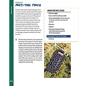 Paracord Projects for Camping and Outdoor Survival: Practical and Essential Uses for the Ultimate Tool in Your Pack (Fox Chapel Publishing) Survival Basics, 7 Ways to Carry Cordage, 60 Ways to Use It