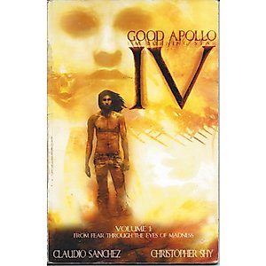 Good Apollo I'm Burning Star IV From Fear Through the Eyes of Madness Volume 1