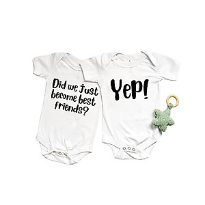 Did we just become best friends, YEP Funny baby bodysuit twin set kids boy girl unisex shirt (18 Month US)