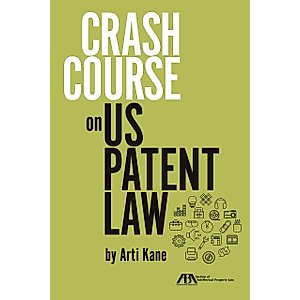 Crash Course on U.S. Patent Law