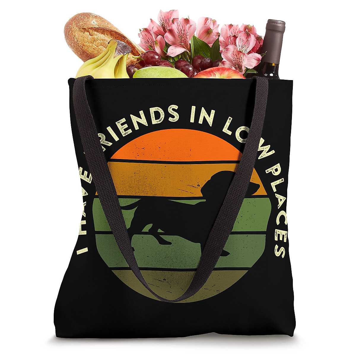 I Have Friends In Low Places Dachshund Wiener Dog Tote Bag