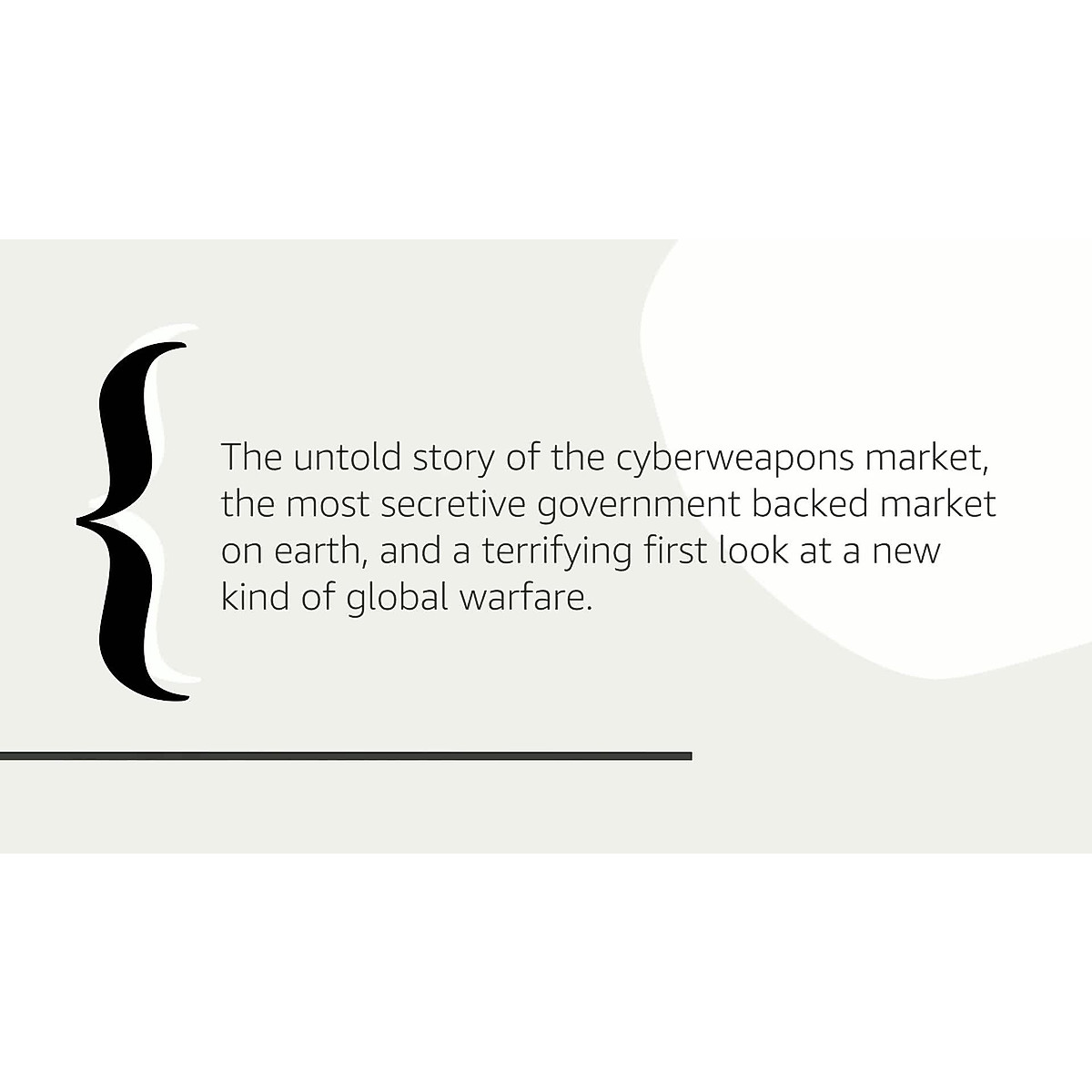 This Is How They Tell Me the World Ends: The Cyberweapons Arms Race