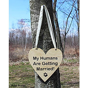 Pulse Brands Engagement Photo Prop Sign - My Humans are Getting Married - Engagement Gifts - Bride to Be - Engaged - Engagement Gifts for Couples