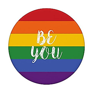 LGBT Pride Rainbow Flag Be You PopSockets Swappable PopGrip