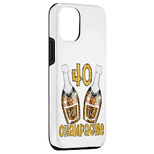 iPhone 13 Pro Pop The Champagne Design For Women Funny White 40th Birthday Case