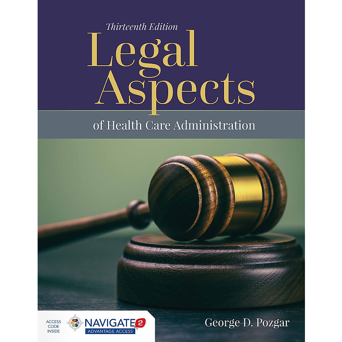 Legal Aspects of Health Care Administration