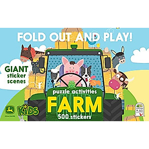 Farm - 500 Stickers and Puzzle Activities: Fold Out and Play! (John Deere: Children's Interactive Fold Out and Play Puzzle Activity Book)