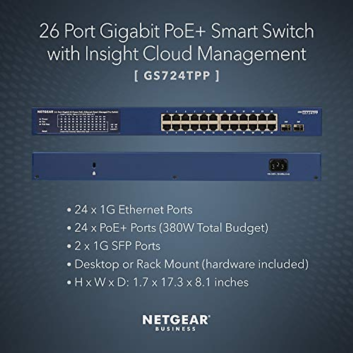NETGEAR 26-Port Managed PoE Gigabit Switch (GS724TPP) - Ethernet Smart Switch, Optional Insight Cloud Management, 24 x PoE+ @ 380W, 2 x 1G SFP, Desktop or Rackmount, and Limited Lifetime Protection