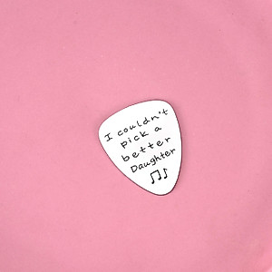 Guitar Pick I Couldn’t Pick A Better Daughter Mom Grandma Aunt Birthday Christmas Gifts Women Musician Guitar Player Gifts (Daughter)