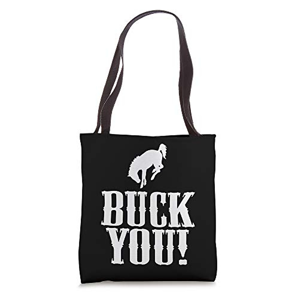 Buck You! Funny Western Cowboy Gift Bucking Bronco Horse Tote Bag