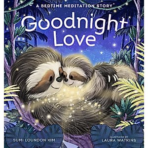 Goodnight Love: A Bedtime Meditation Story