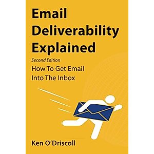 Email Deliverability Explained: How To Get Into The Inbox