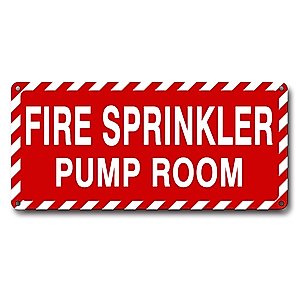 Fire Sprinkler Pump Room Sign 4.5 x 10 Inch 40 Mil Thick Aluminum Reflective Sign UV Protected Water Proof