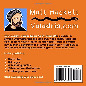 How to Make a Video Game All By Yourself: 10 steps, just you and a computer